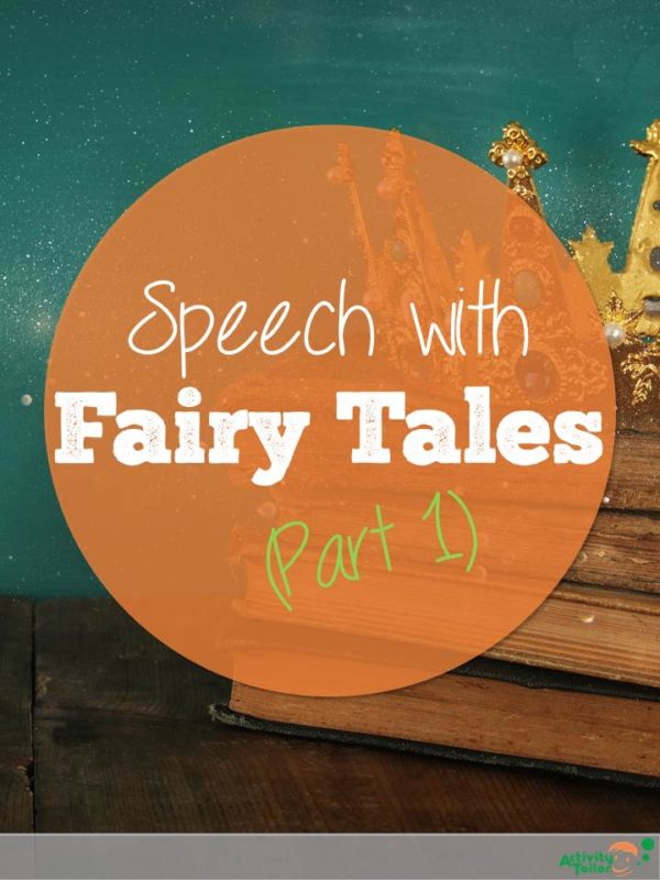 Fairy Tales in Speech (Part 1) - Activity Tailor
