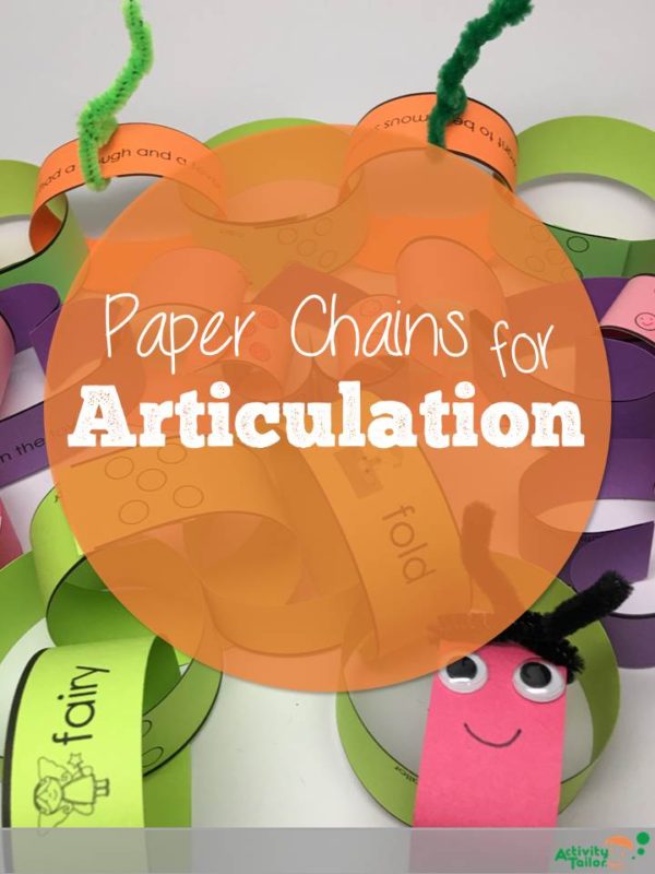 Paper Chains for Articulation - Activity Tailor