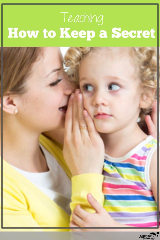 Teaching Secret Keeping - Activity Tailor