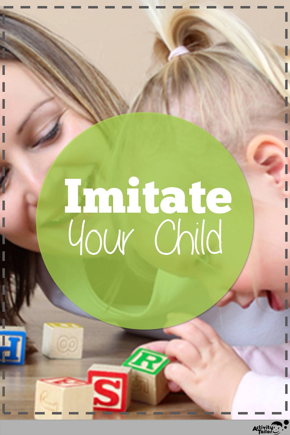 Why you should imitate your child - Activity Tailor Why you should imitate your child - Activity Tailor
