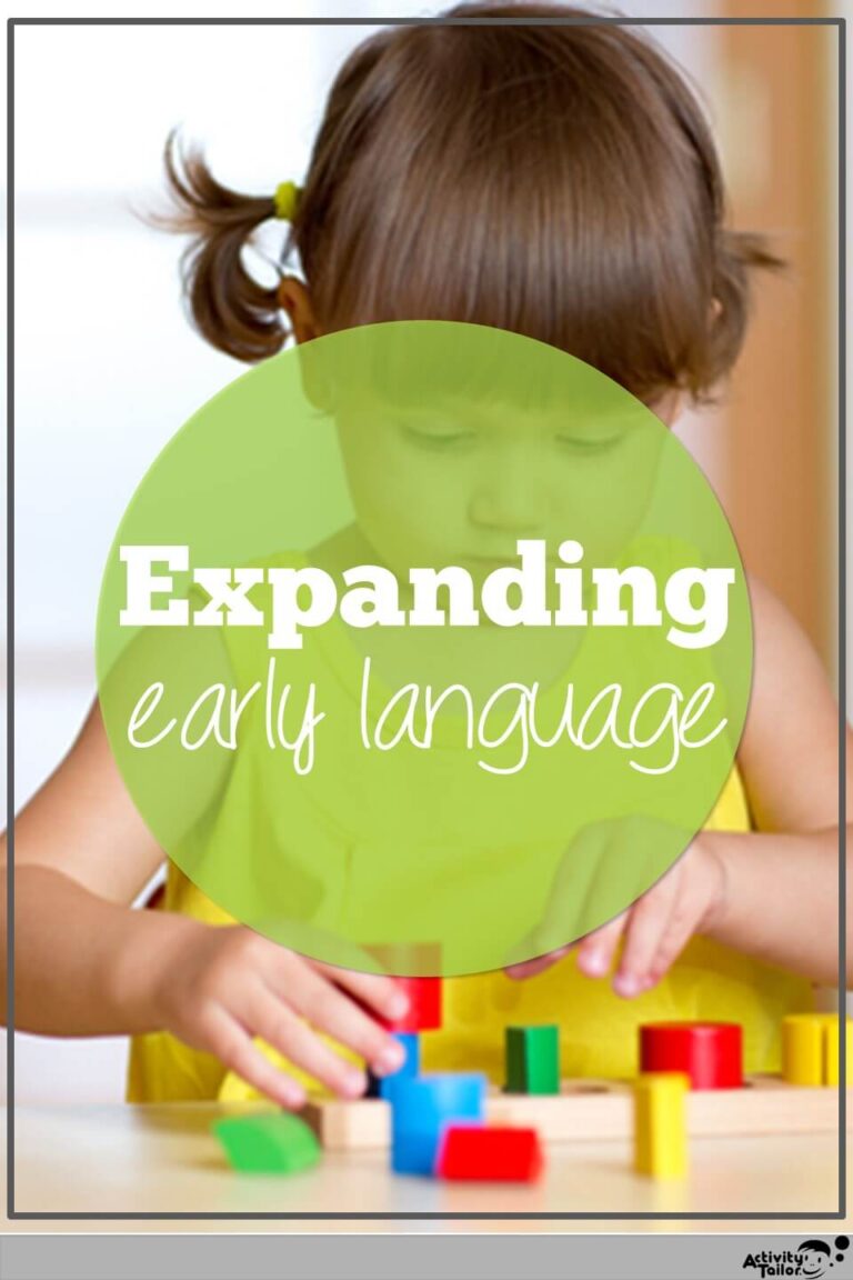 The Case for Expanding Early Language - Activity Tailor