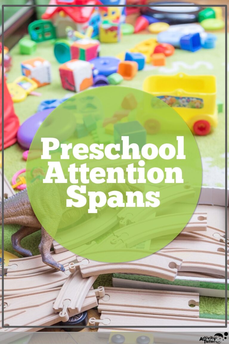 Expectations for Preschool Attention Spans - Activity Tailor