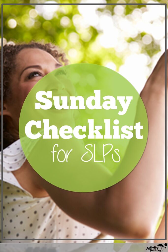 Decrease stress with a Sunday checklist - Activity Tailor