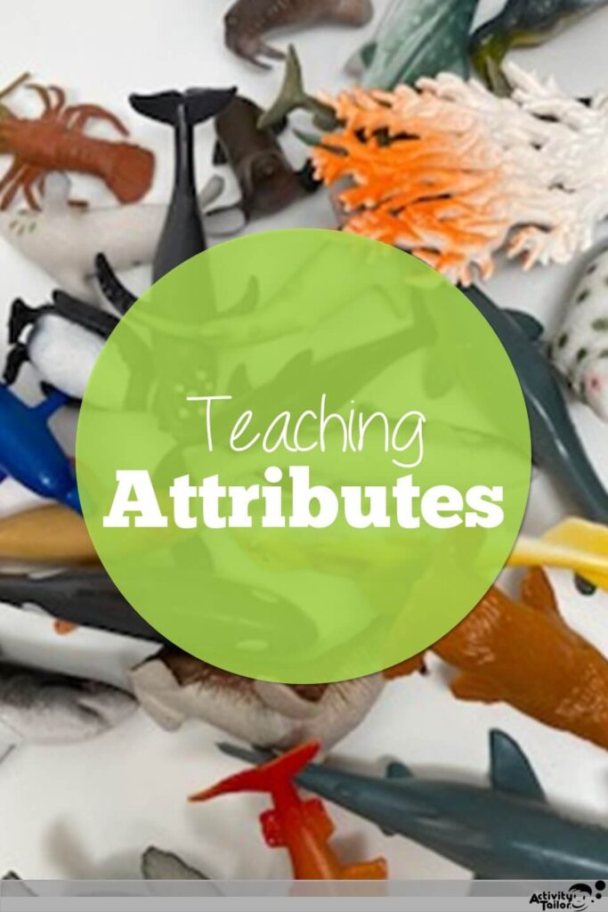 Teaching Attributes in Speech Therapy - Activity Tailor