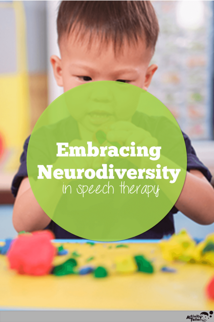 Embracing Neurodiversity in Speech Therapy and Beyond - Activity Tailor