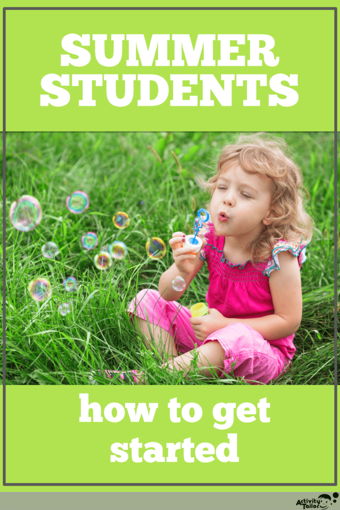 Seeing Speech Students Over the Summer - Activity Tailor