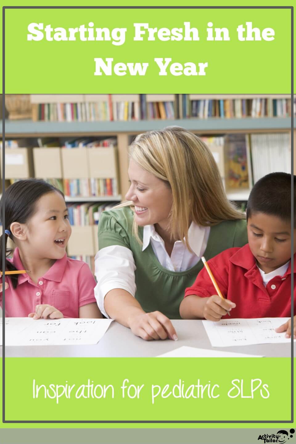 4 Ways to Start Fresh in the New Year for Success as an SLP - Activity ...