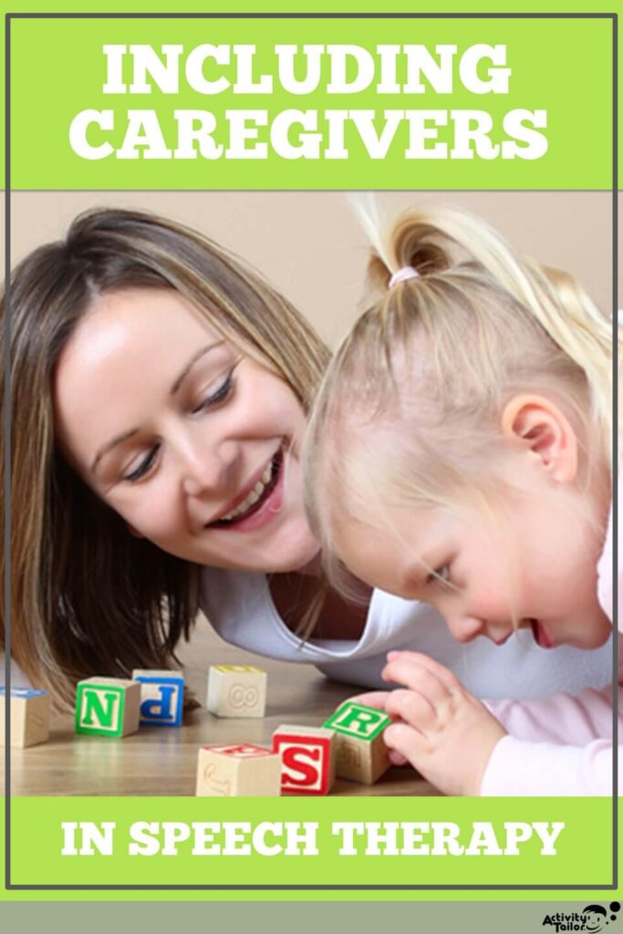 3 Ways to Empower Caregivers in Speech Therapy - Activity Tailor