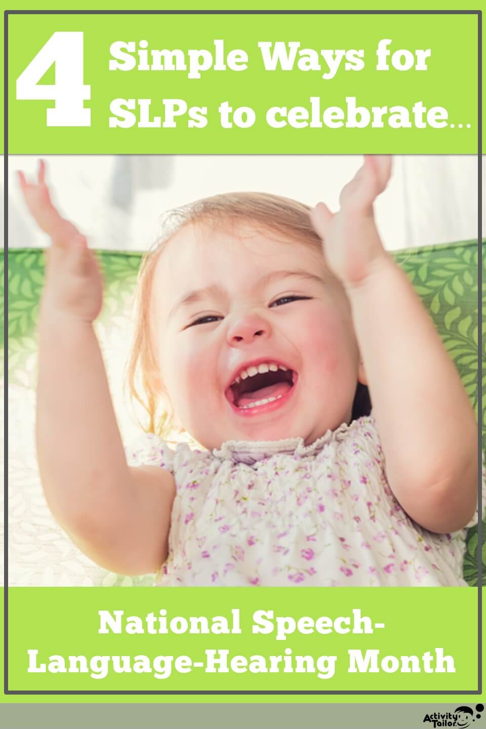 4 Simple Ways to Celebrate National Speech-Language-Hearing Month ...