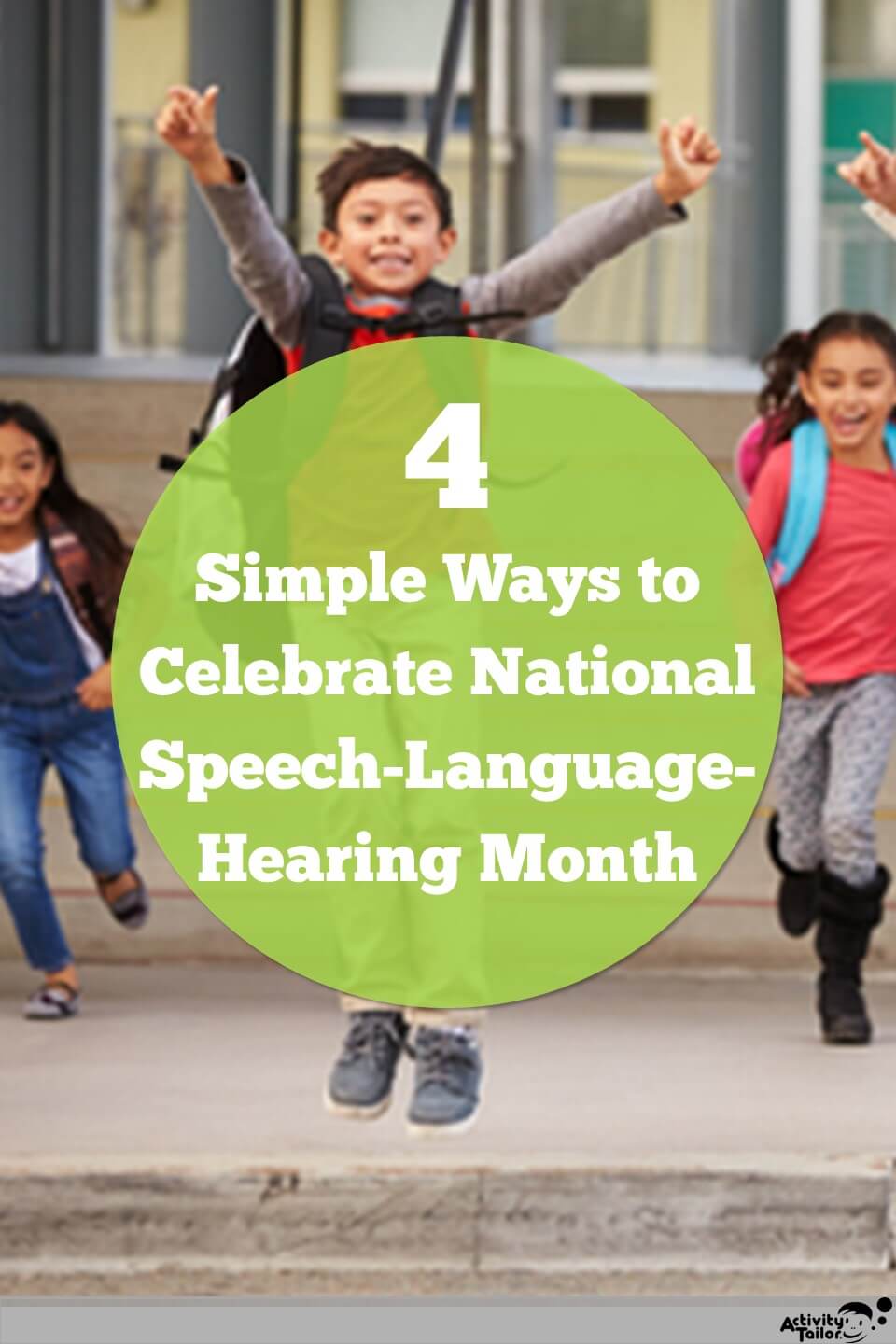 4 Simple Ways to Celebrate National Speech-Language-Hearing Month ...